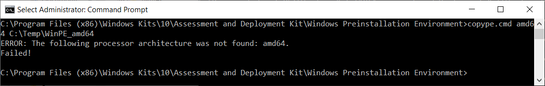 Windows ADK - WinPE copype.cmd erreur architecture absente - TeddyCorp